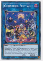 Ghostrick Festival (Common) : BACH-EN047 - Yu-Gi-Oh! Single Card