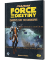 Star Wars Force and Destiny RPG: Chronicles of the Gatekeeper