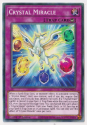 Crystal Miracle (Common) : SDCB-EN033 - Yu-Gi-Oh! Single Card