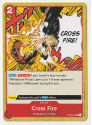 Cross Fire : OP03-017 PILLARS OF STRENGTH - One Piece Single Card