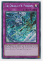 Ice Dragon's Prison (Secret Rare) : RA01-EN078 - Yu-Gi-Oh! Single Card