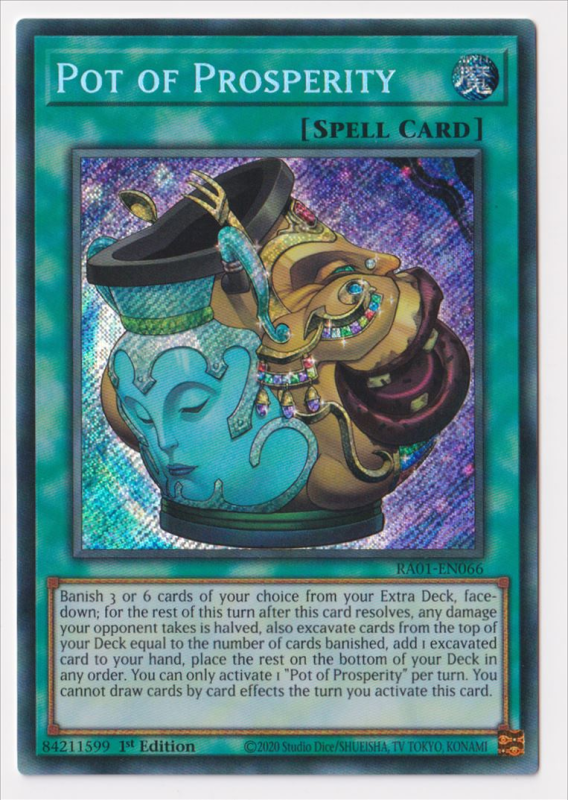 Pot of Prosperity (Secret Rare) : RA01-EN066 - Yu-Gi-Oh! Single Card