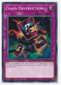 Chain Destruction (Common) : SR14-EN036 - Yu-Gi-Oh! Single Card