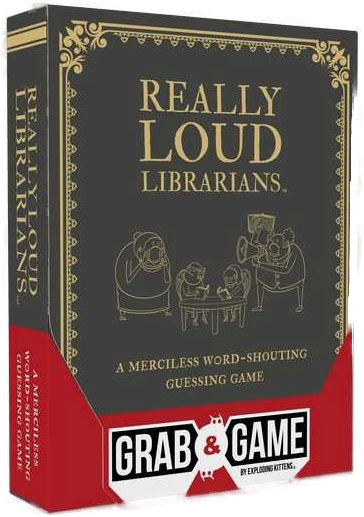 Grab & Game Really Loud Librarians | Board Games | Exploding Kittens