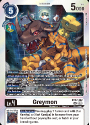Greymon : BT17-102 SECRET CRISIS - Digimon Card Game Single Card