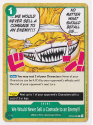 We Would Never Sell a Comrade to an Enemy!!! : OP08-038 TWO LEGENDS - One Piece Single Card