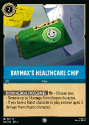 Baymax's Healthcare Chip : 166/204 AZURITE SEA - Disney Lorcana Single Card