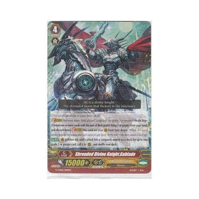 Shrouded Divine Knight, Gablade : G-TD02-001 - Cardfight!! Vanguard Single Card