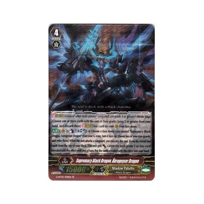 Supremacy Black Dragon, Aurageyser Dragon : G-BT03-S01 - Cardfight!! Vanguard Single Card