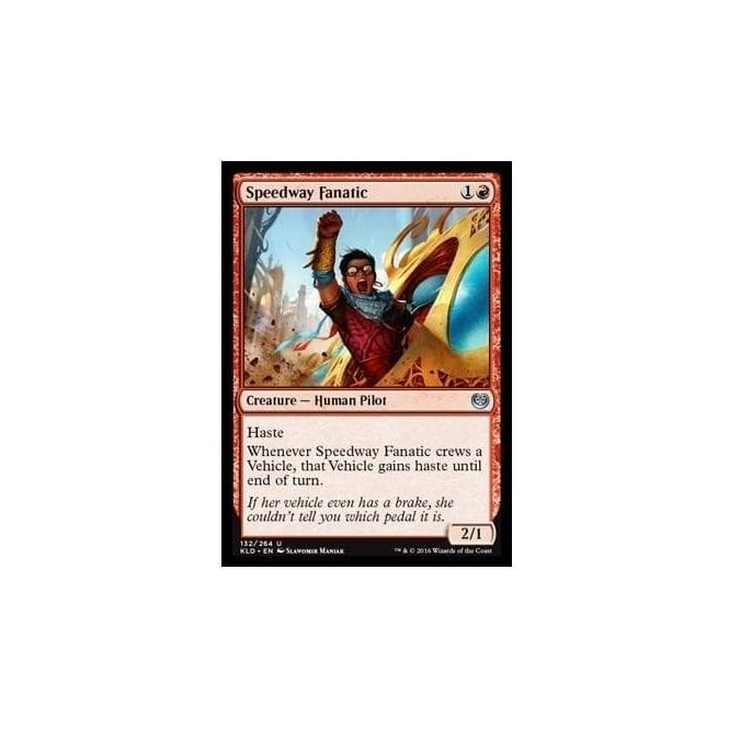 Speedway Fanatic (FOIL) : KALADESH 132/274 - Magic the Gathering Single ...