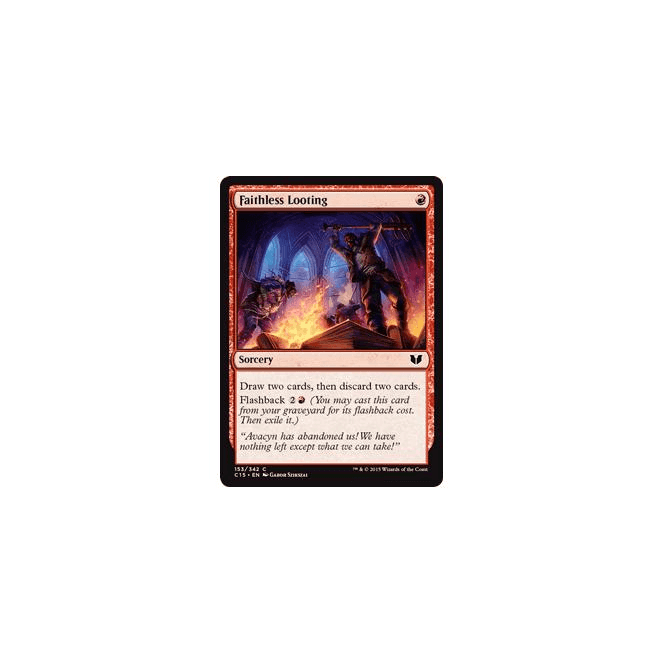 Faithless Looting : COMMANDER 2015 153/370 - Magic the Gathering Single ...